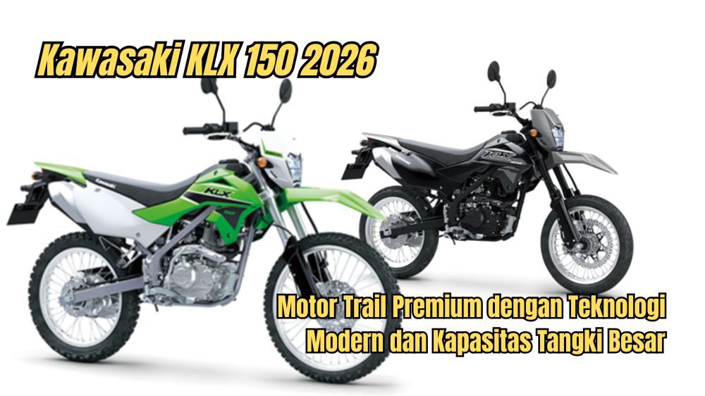 Kawasaki KLX 150 2026 Hadir di Indonesia: Motor Trail Premium dengan ...