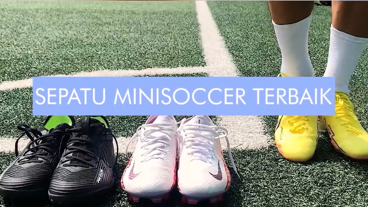 Jangan Salah Pilih! Ini Rekomendasi Sepatu Mini Soccer Terbaik agar ...