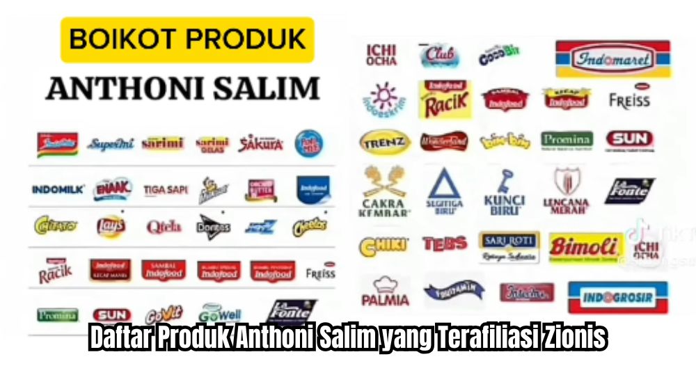 Ramai Boikot Indofood, Ini Daftar Produk Anthoni Salim yang Terafiliasi ...