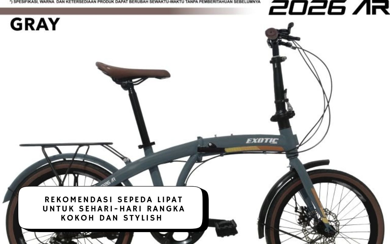 6 Sepeda Lipat Stylish Ringkas dengan Rangka Kokoh Bikin Gowes Makin ...
