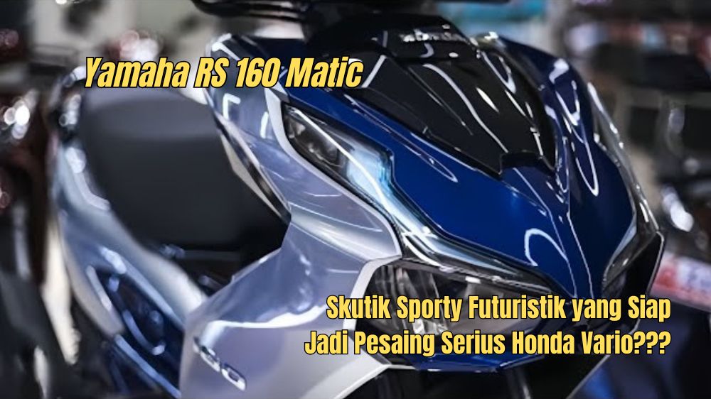 Yamaha RS 160 Matic: Skutik Sporty Futuristik yang Siap Jadi Pesaing ...