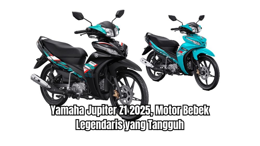 Yamaha Jupiter Z1 2025, Motor Bebek Legendaris yang Tangguh ini Bakal ...