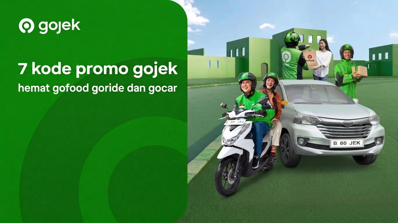 7 Kode Promo Gojek Hari ini Mei 2026: Diskon GoFood Rp20 Ribu, GoRide ...