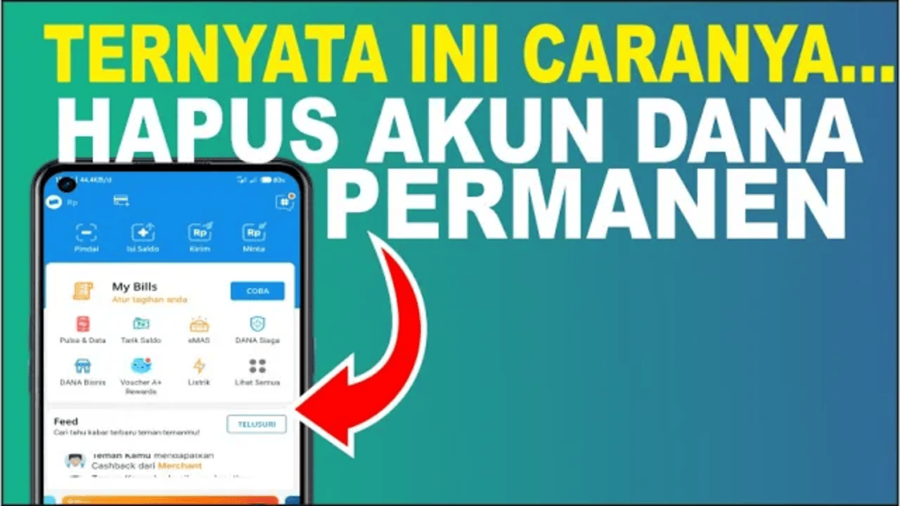 3 Cara Menghapus Akun DANA Premium Lewat Aplikasi, Ternyata Semudah Ini!